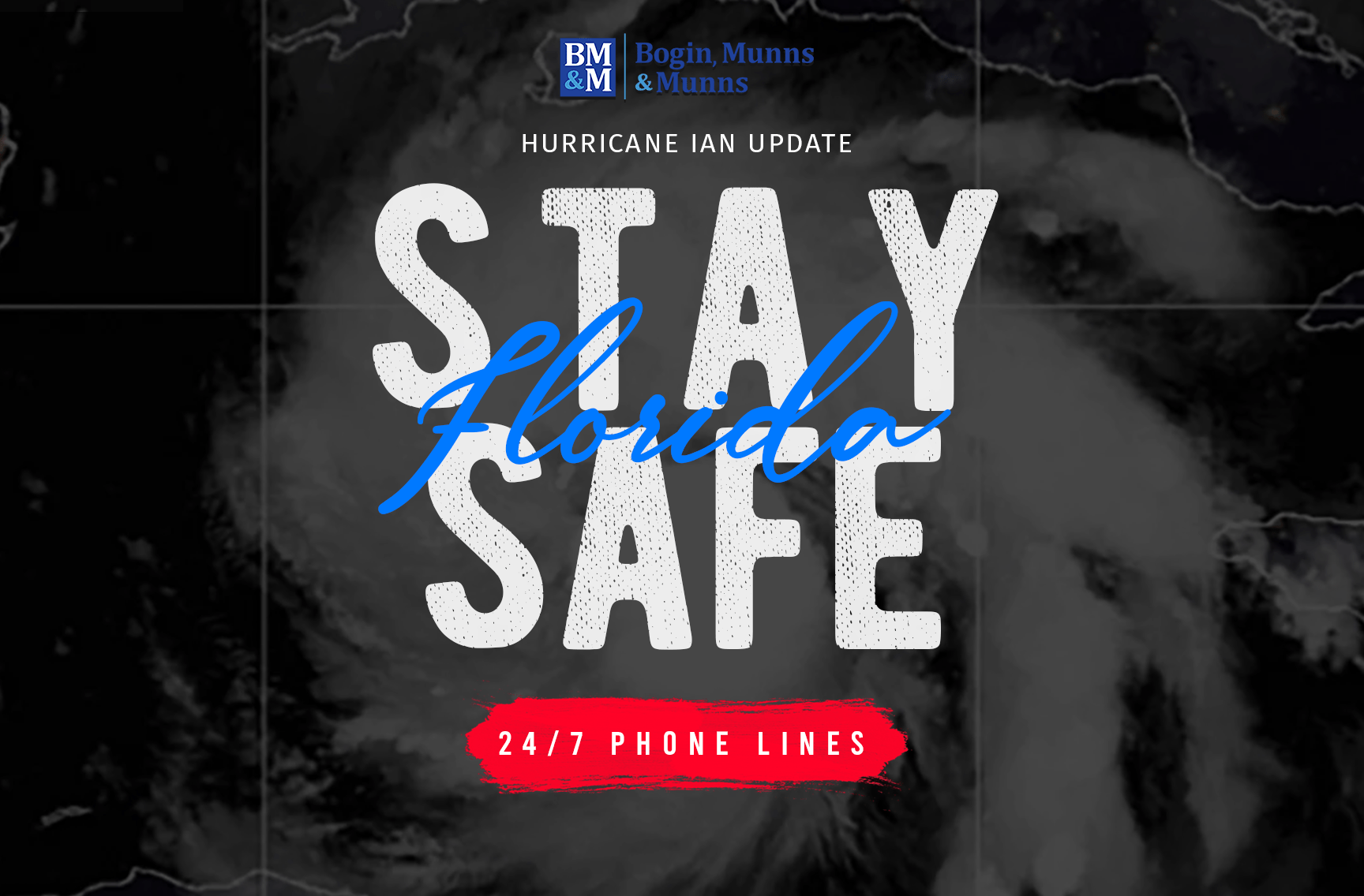 Stay Safe Florida - Bogin, Munns & Munns Stay Safe Florida - Bogin, Munns & Munns