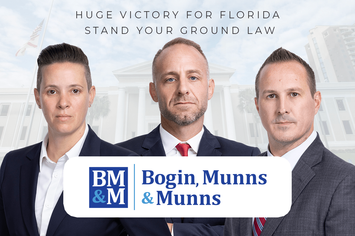 Not Guilty: How Bogin, Munns & Munns Secured Justice in a Stand Your ...
